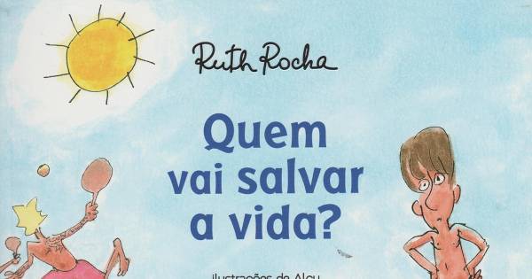 Dica de Leitura: Quem vai salvar a vida?